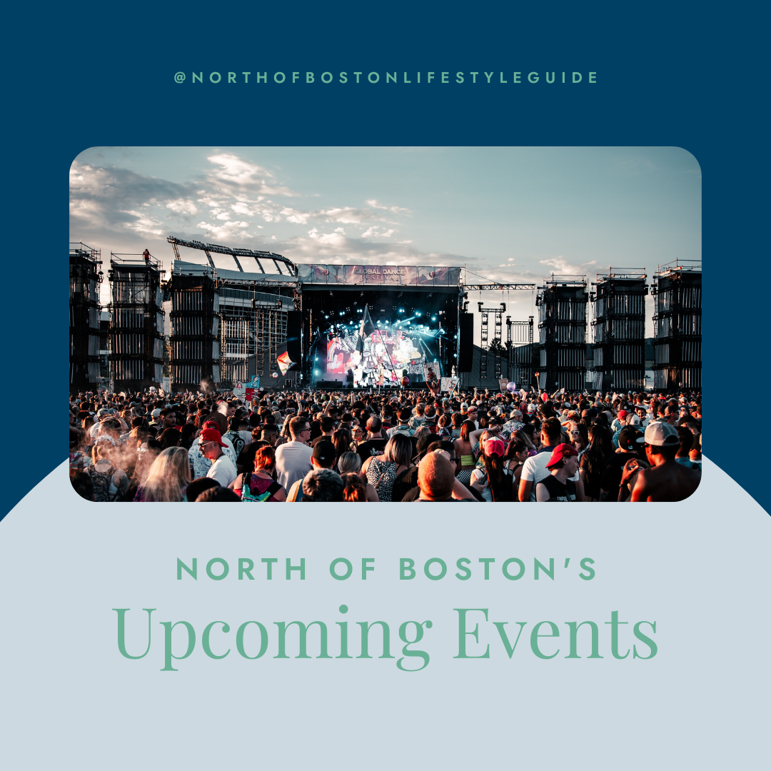 Things to do North of Boston September 10th – September 15th, 2022 ...